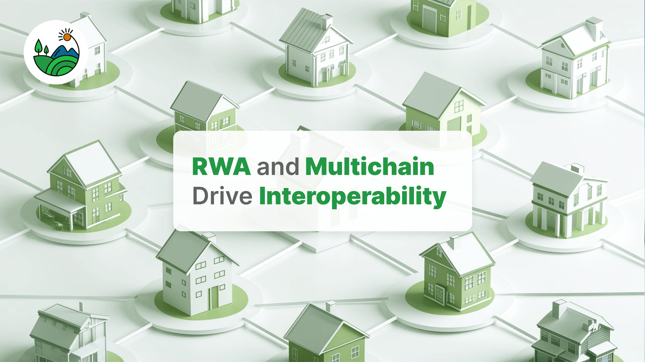 How Cross-Chain Systems Pave The Way For Tokenized Economies - Landshare Blog